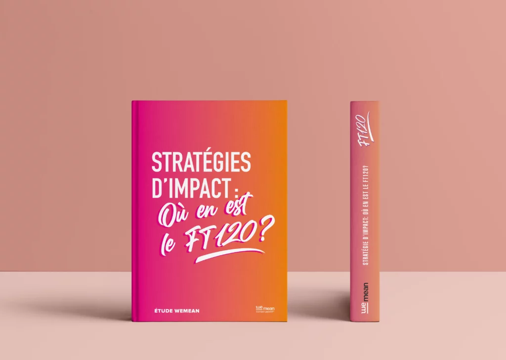 Stratégies d'impact : où en est le FT120 ? | WEMEAN